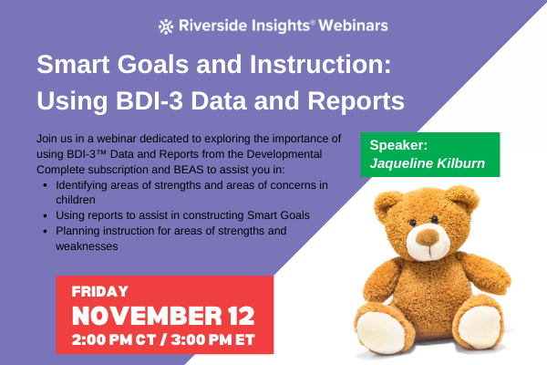 Smart Goals and Instruction: Using BDI-3 Data and Reports